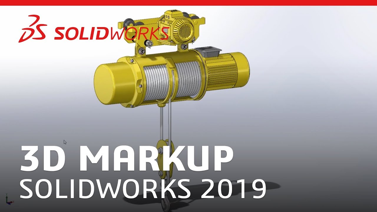3d Markup Solidworks 2019 Youtube