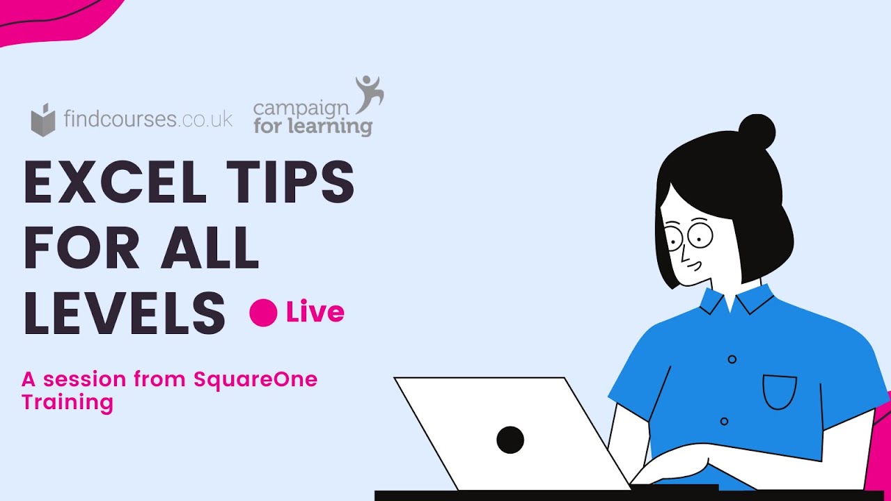 Findcourses Co Uk Squareone Training Excel Tips For All Levels