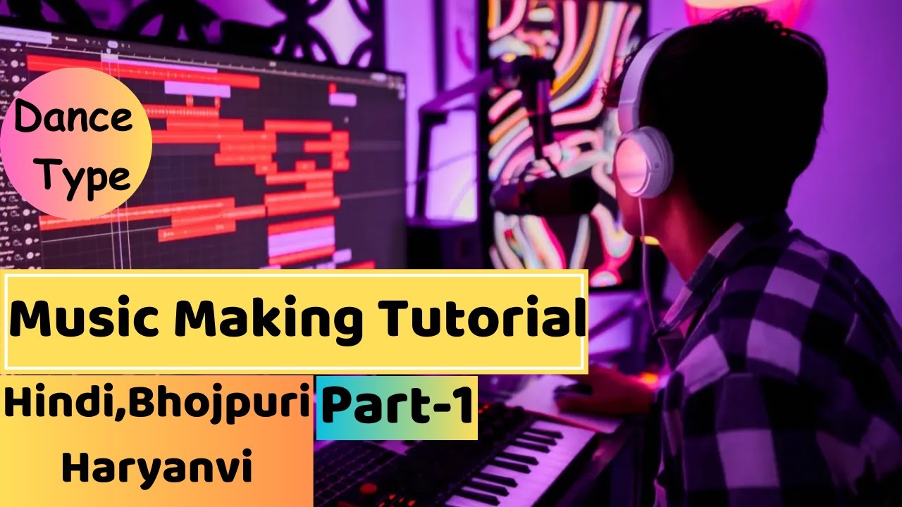 Music Making Tutorial Part 1 Start To Finish Youtube