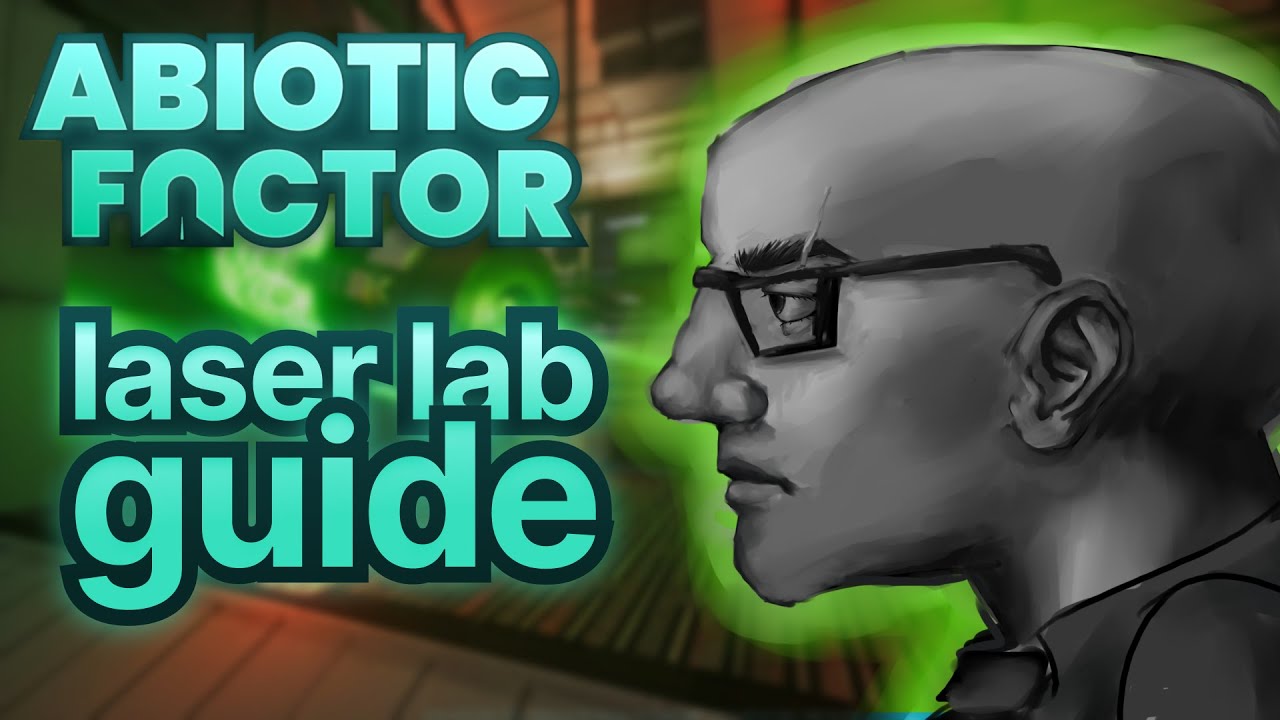 Abiotic Factor Guide â 2 Laser Lab Flash Door Youtube