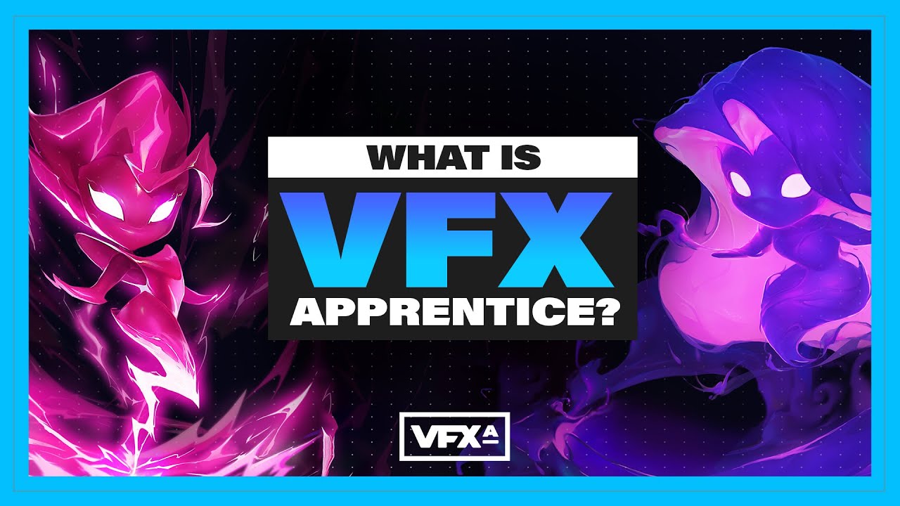 What Is Vfx Apprentice Youtube