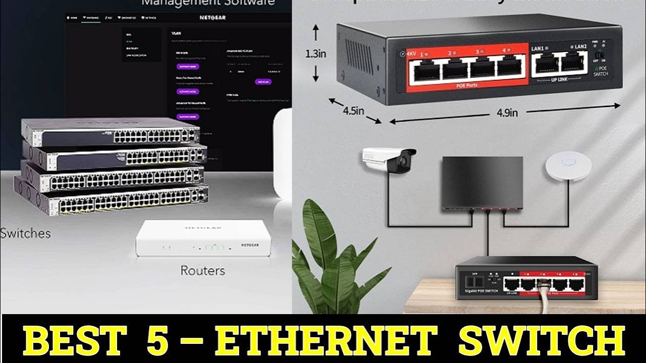 Top 5 Best Ethernet Switch Reviews 2024 Youtube