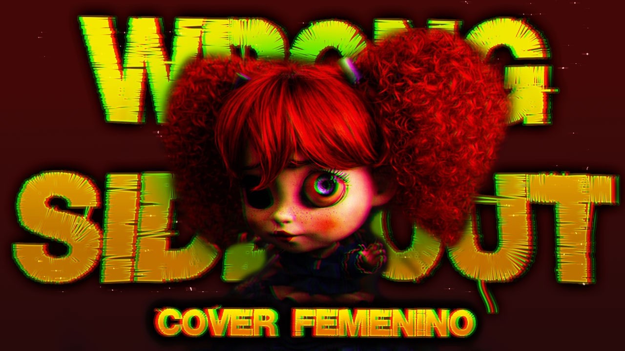 Cg5 Wrong Side Out De Poppy Playtime 5 Cover Español Youtube