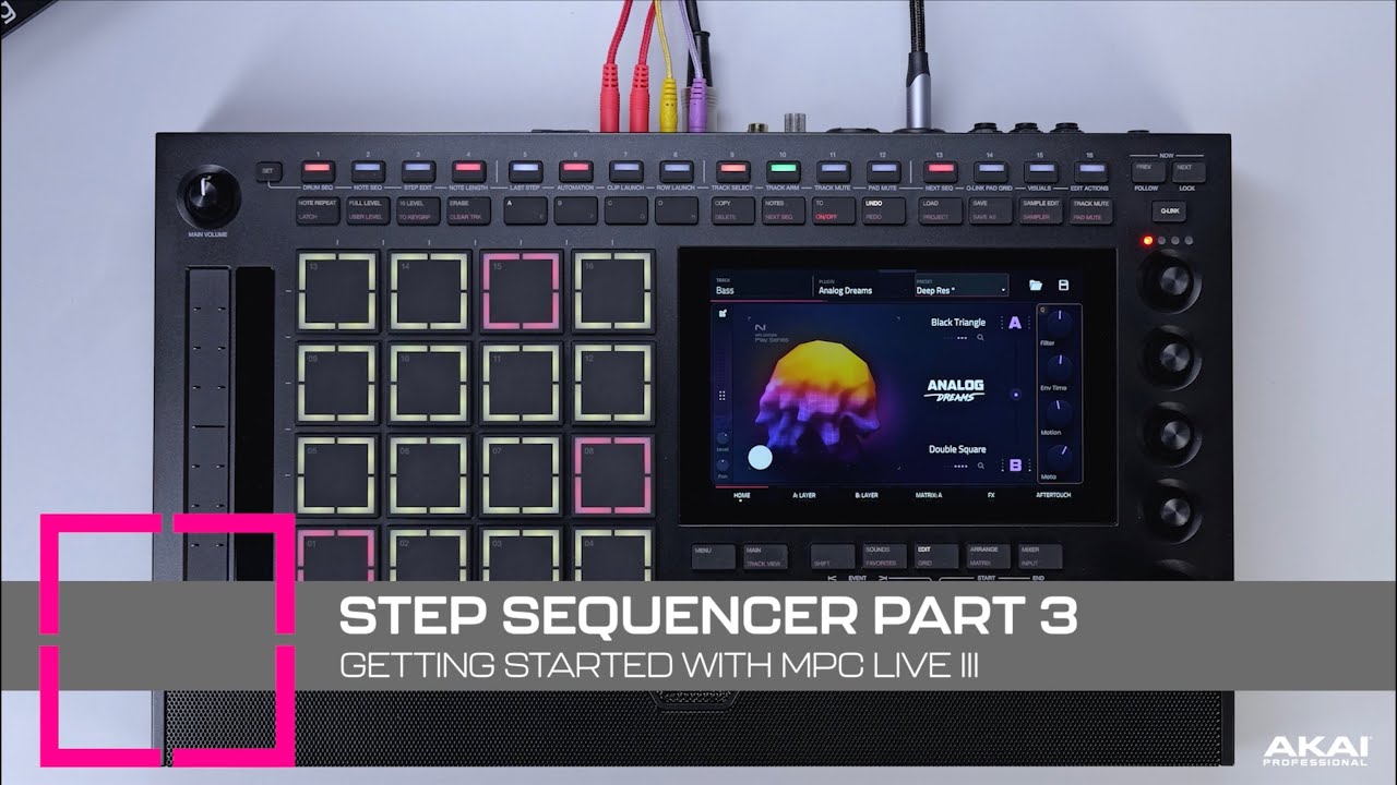 Getting Started With Mpc Live Iii The Step Sequencer Pt 3 Youtube