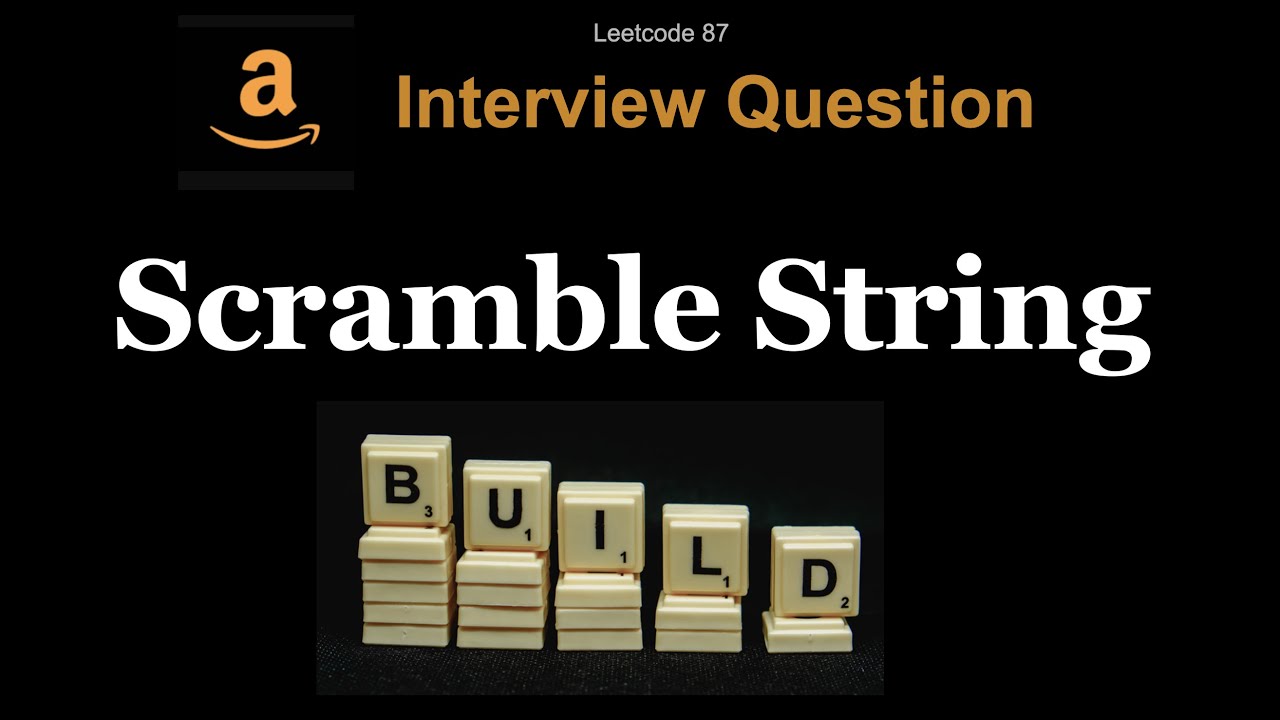 Leetcode 87 Scramble String Youtube