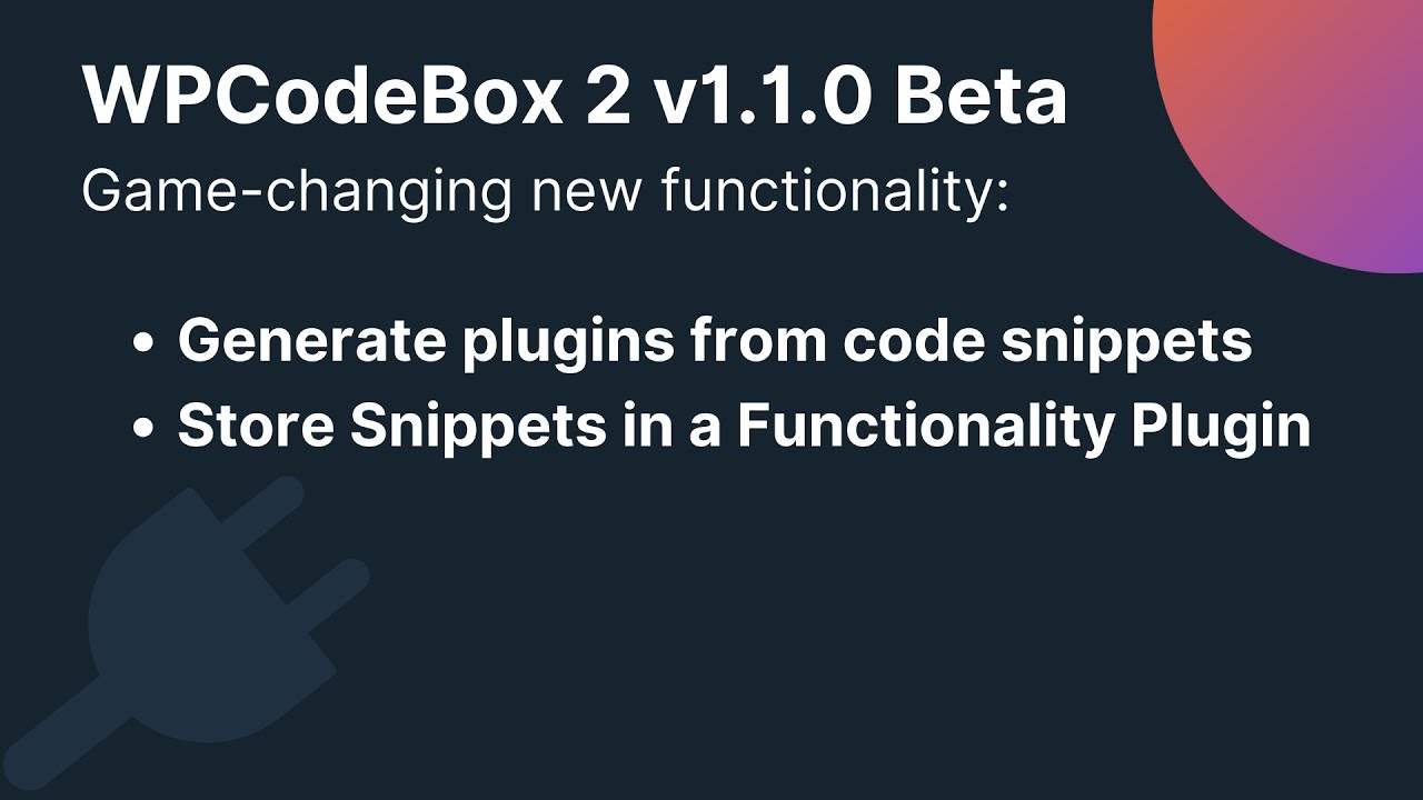 Generate Plugins From Your Wordpress Code Snippets Wpcodebox 2 V1 1 0