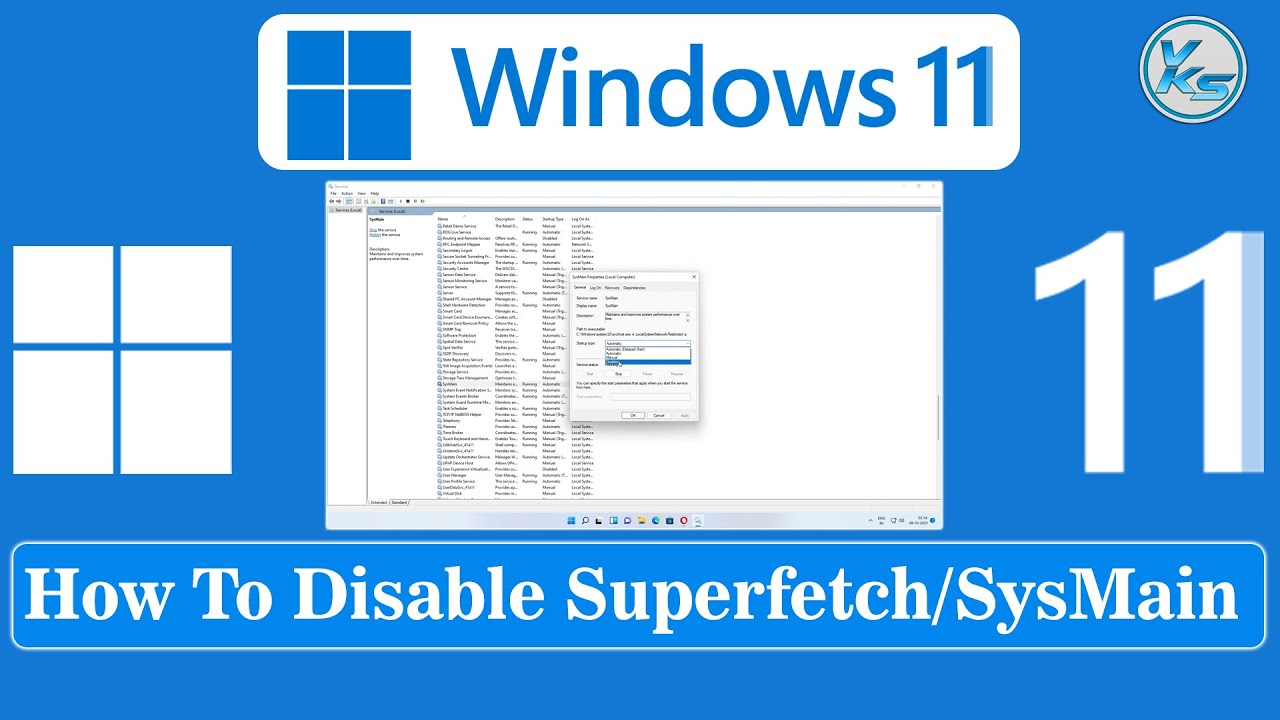 How To Disable Superfetch Sysmain In Windows 11 Youtube