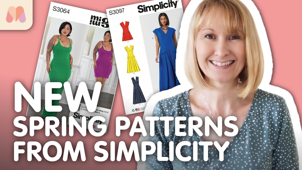 New Spring Sewing Patterns For 2025 Simplicity Patterns Youtube