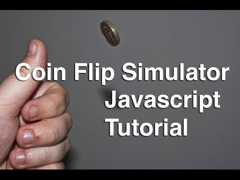 Javascript Tutorial How To Make A Heads Or Tails Coin Flip Simulator