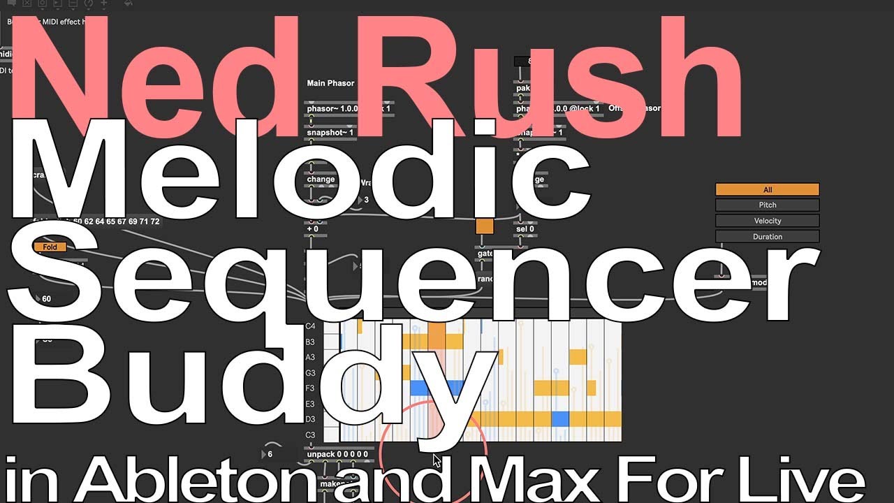 Max For Live Tutorial Build A Melodic Sequencer Ned Rush Youtube