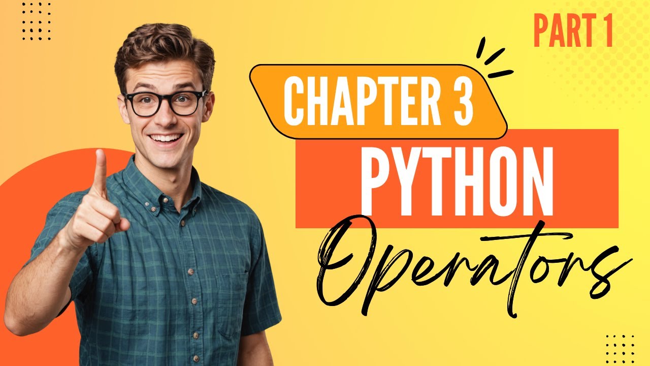 Python Operation Chapter 3 Key Concepts Explained Youtube