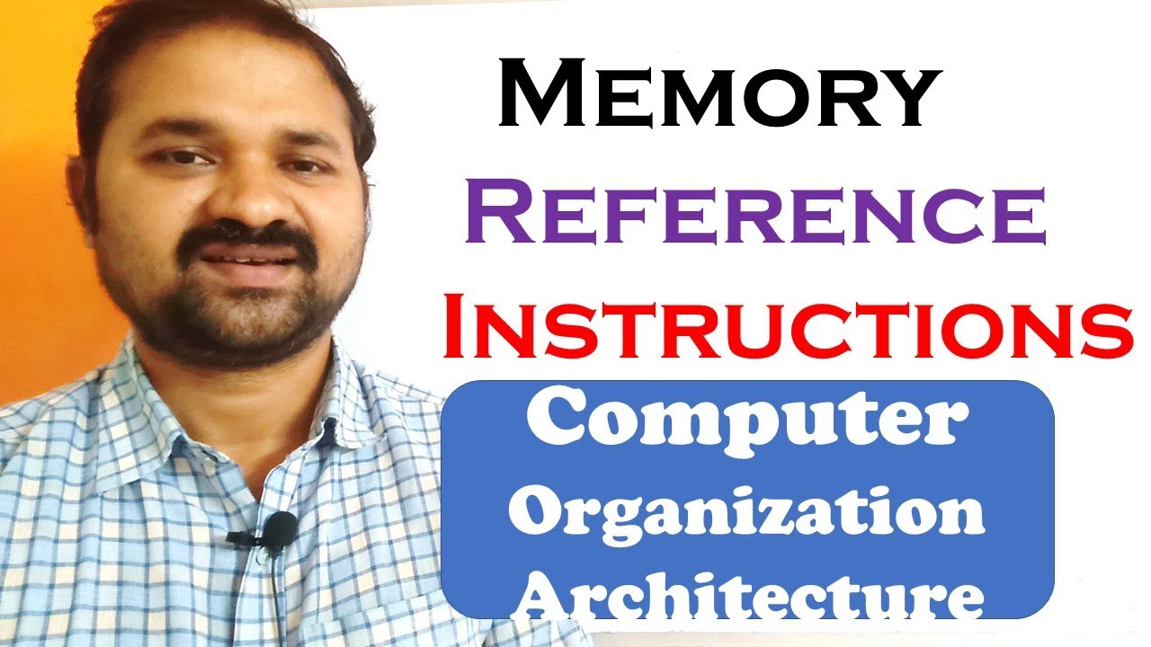 Memory Reference Instructions Computer Organization Youtube