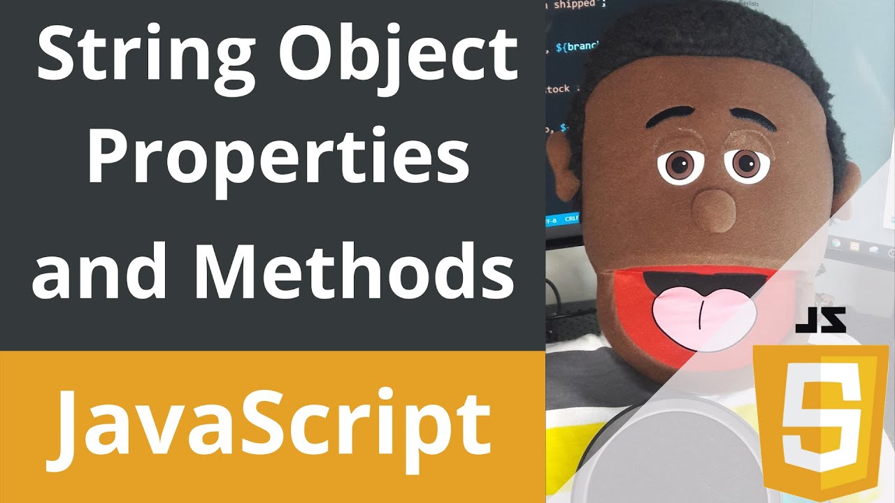 Javascript String Object Properties And Methods Youtube