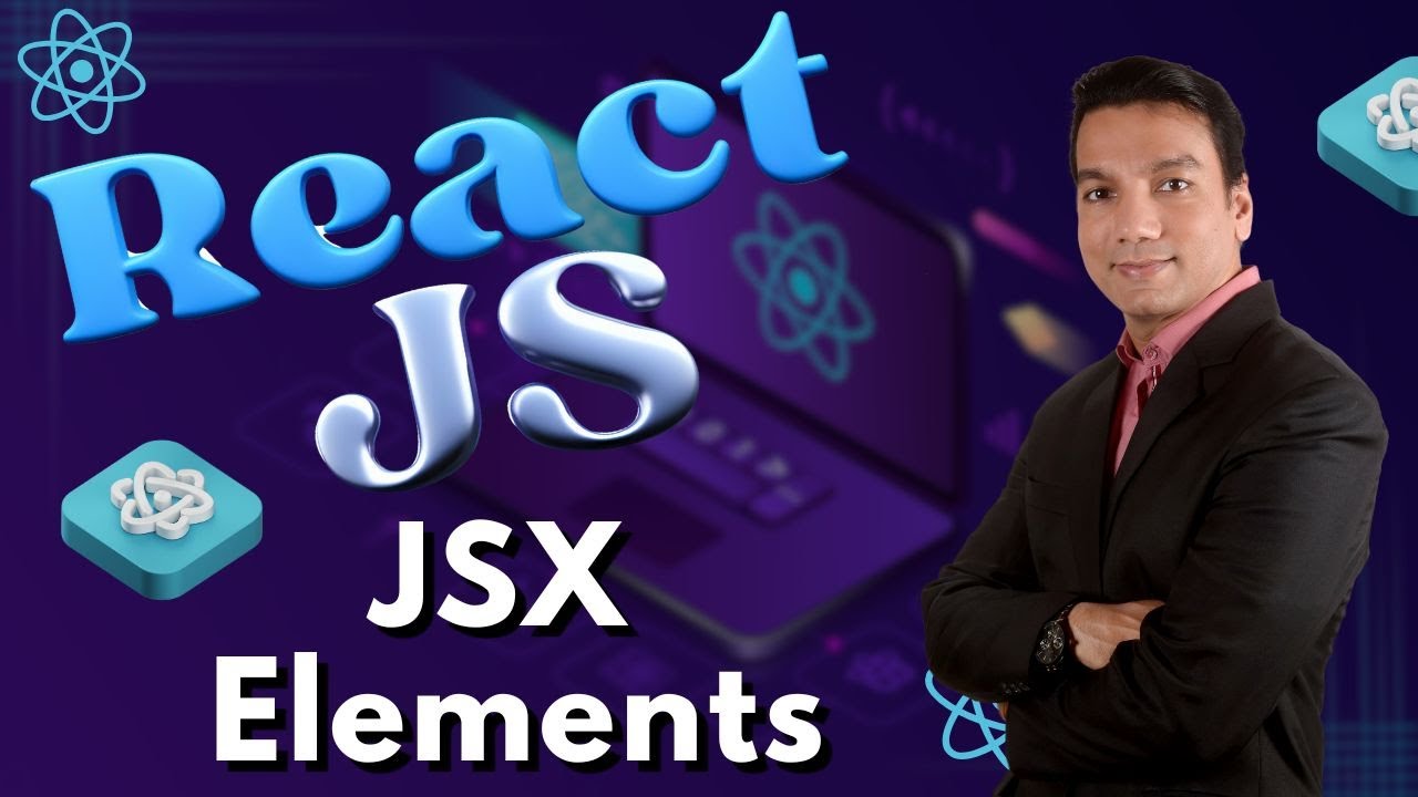 Dive Deeper Into Jsx Elements In React Essential Beginner S Guide To