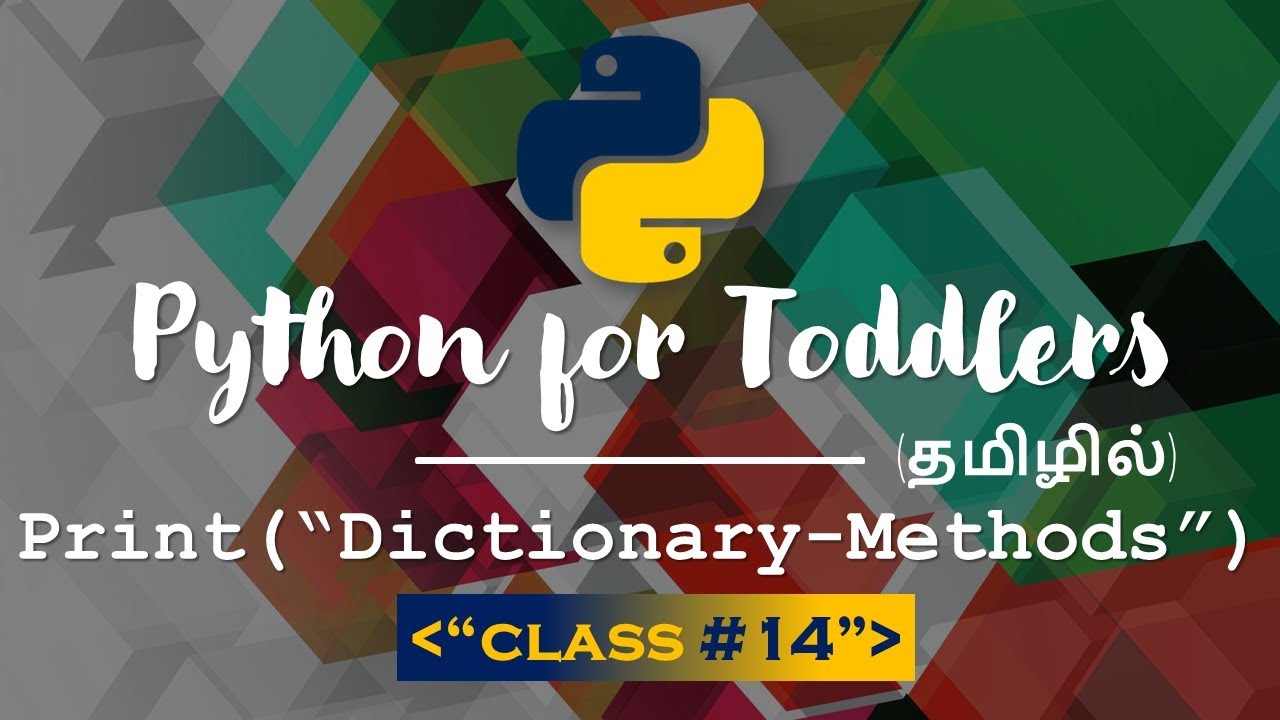Learn Python In Tamil Dictionary Methods In Python Tamil Youtube