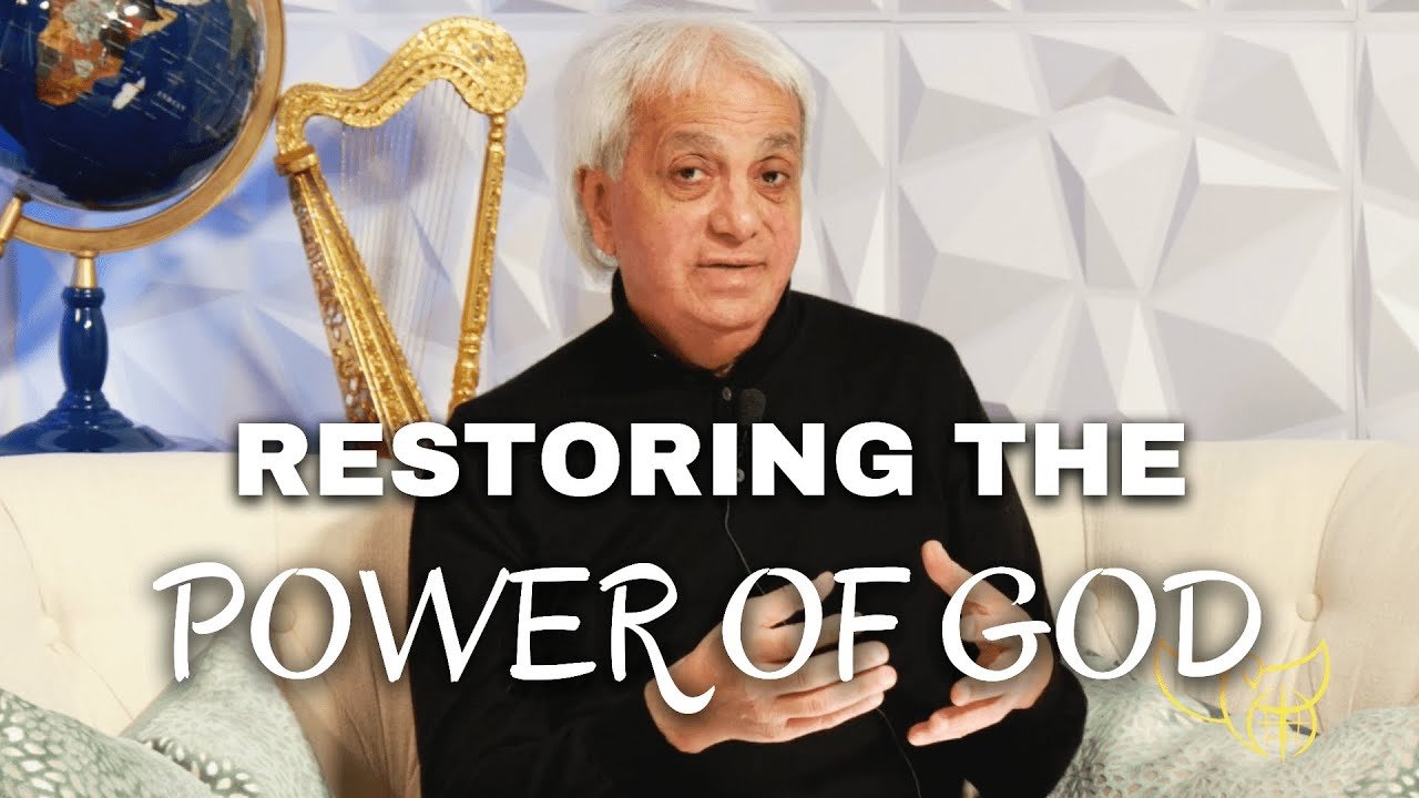 Restoring The Power Of God Youtube