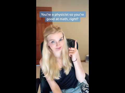 You Re A Physicist So You Re Good At Math Right Shorts Youtube