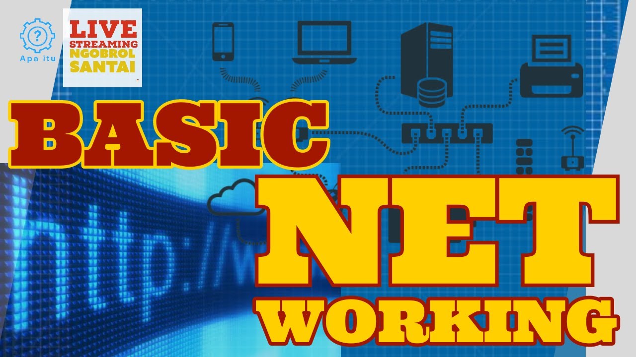 Ngobrolsantai Basic Networking Youtube