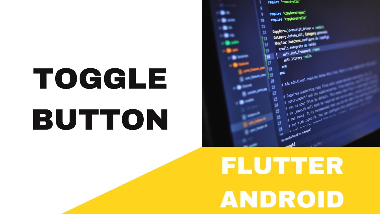 Flutter Android Toggle Button Tutorial Youtube
