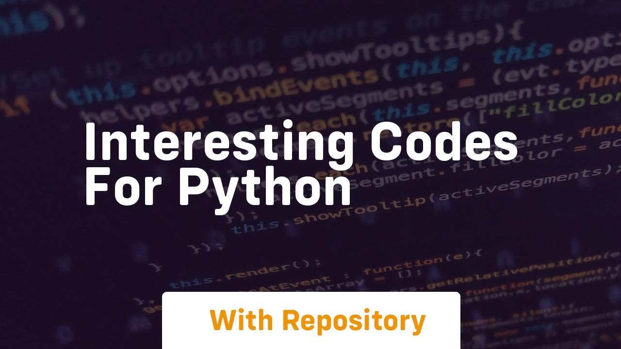 Interesting Codes For Python Youtube