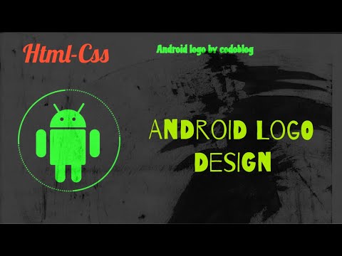 Android Logo Making Html Css Design Design A Logo By Coding