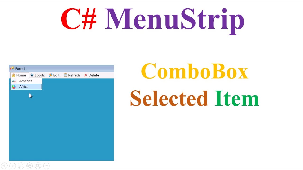 C Menustrip Combobox Capture Selecteditem Youtube