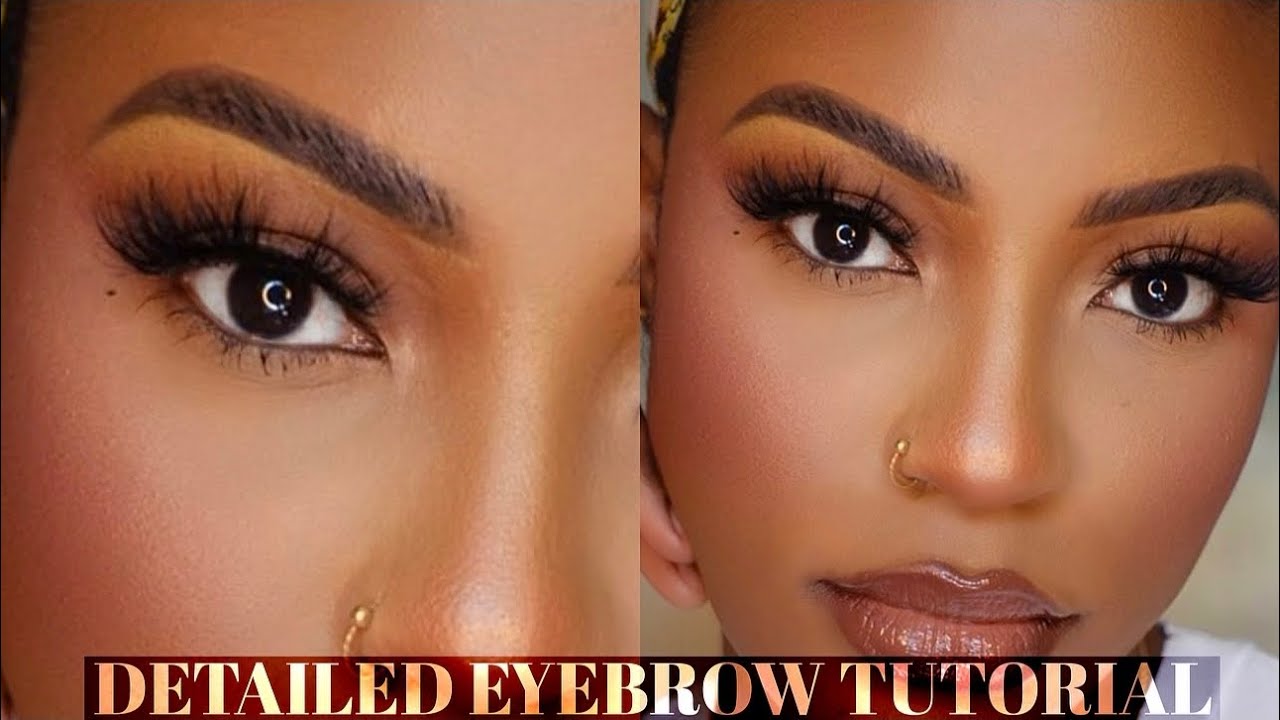 Detailed Easy Eyebrow Tutorial For Beginners Youtube