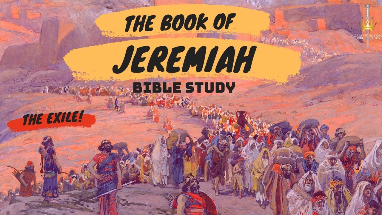 The Book Of Jeremiah Bible Study Youtube