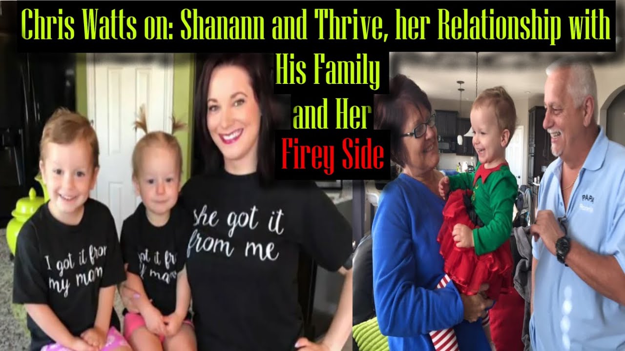 Chris Watts On Firey Fight W Shanann Shanann And Thrive Shanann And