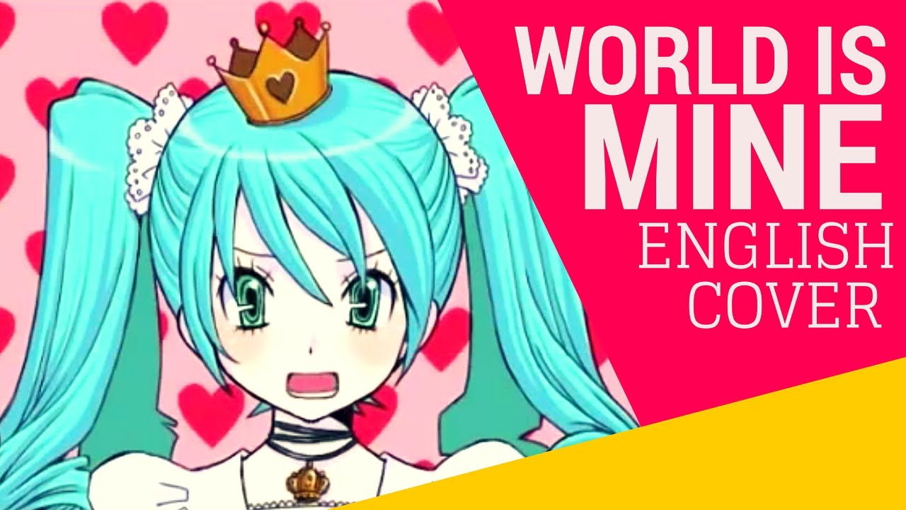 World Is Mine Hatsune Miku Lyrics English