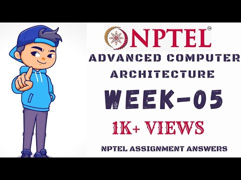 Advanced Computer Architecture Nptel Assignment Answers Week 05 Youtube