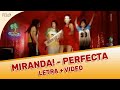 Miranda Perfecta Video Oficial Acordes Chordify