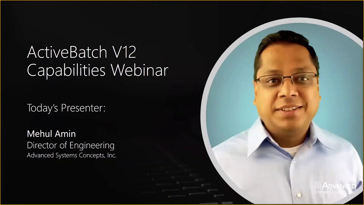 Activebatch V12 Capabilities Webinar Youtube