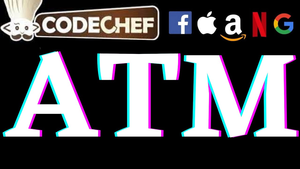 Atm Codechef Beginners Problems Python Youtube