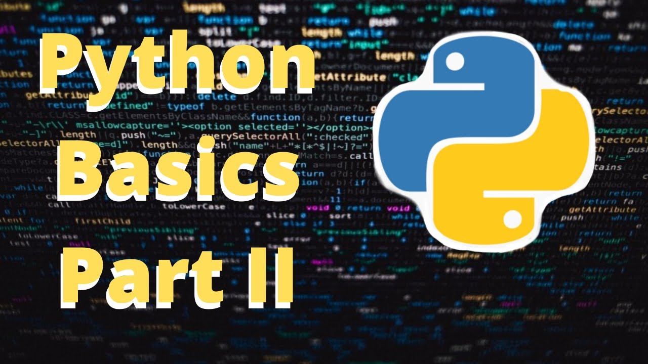 Python Basics Part 2 From Learnpython Org Youtube