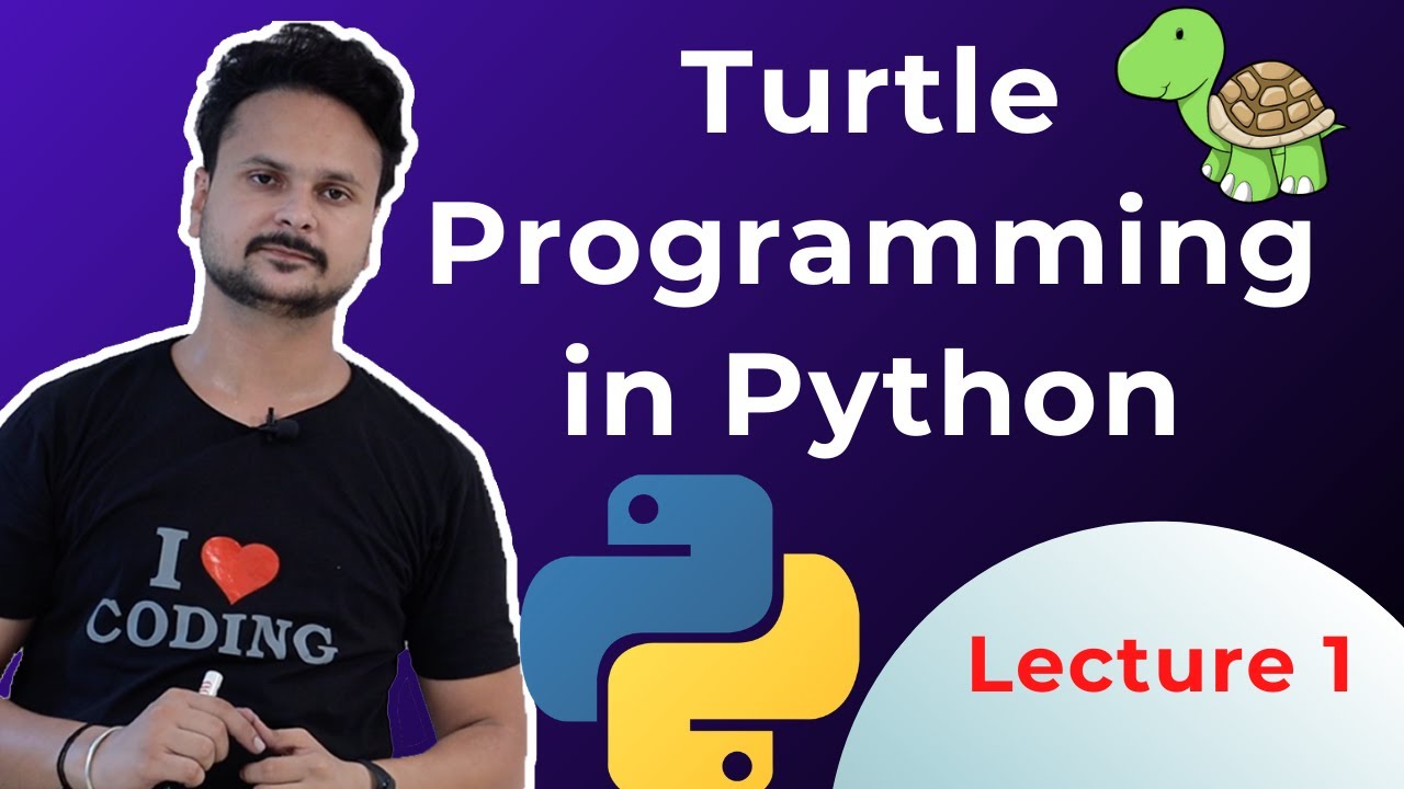 Lecture 1 Introduction Turtle Programming In Python Youtube