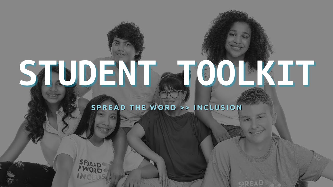 Spread The Word Inclusion Student Toolkit 2021 Youtube