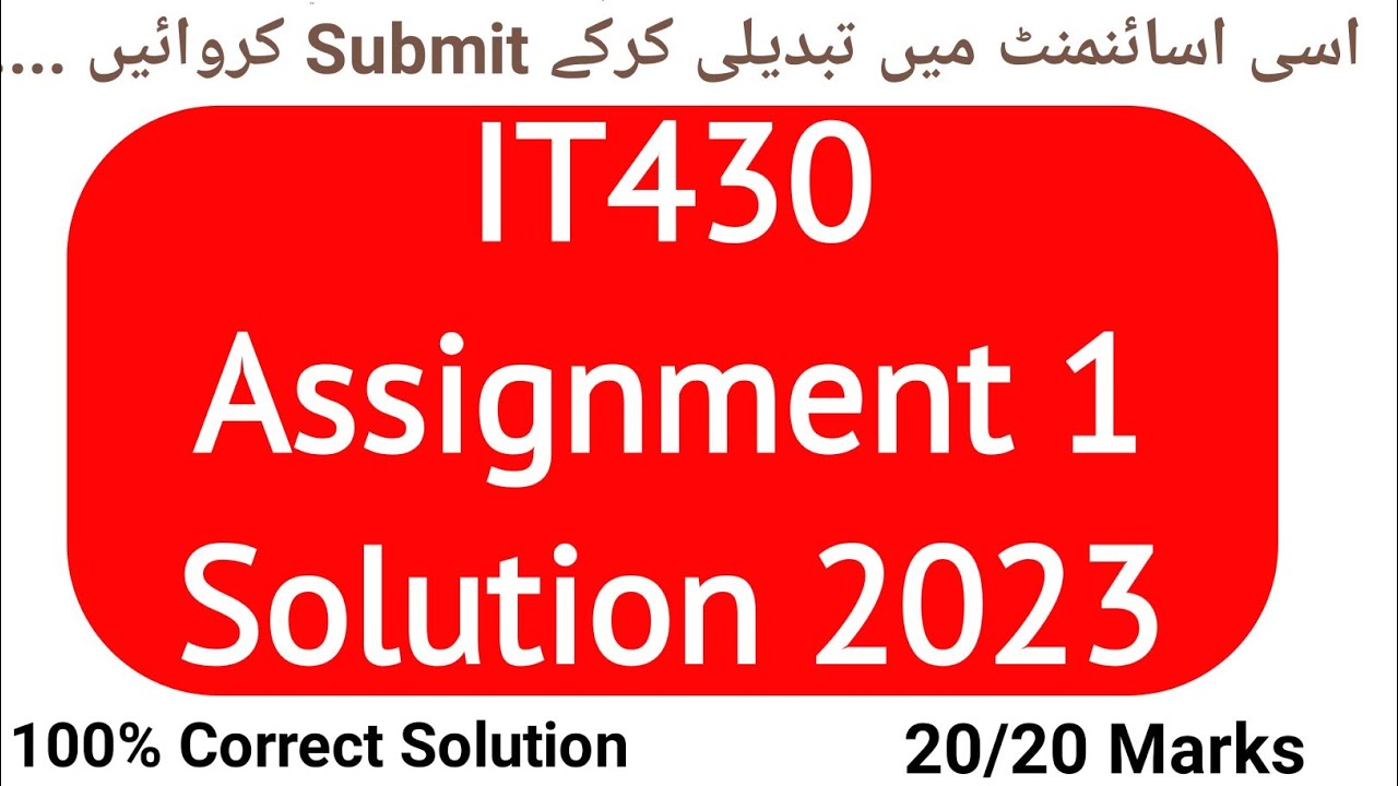 It430 Assignment 1 Solution Spring 2023 It430 Assignment 1 Solution