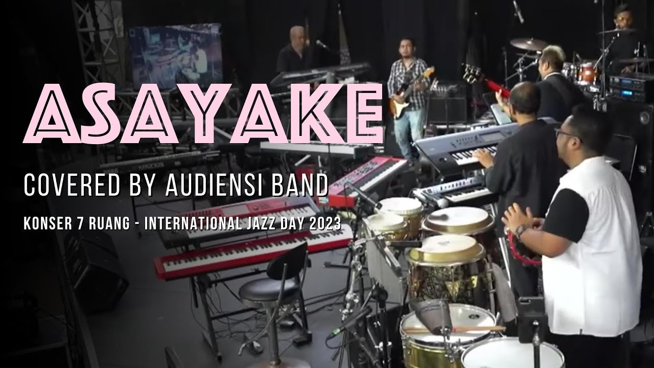International Jazz Day 2023 Asayake Casiopea Covered By Audiensi