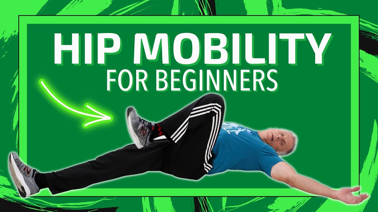 7 Hip Mobility Exercises For Beginner Older Adults Youtube