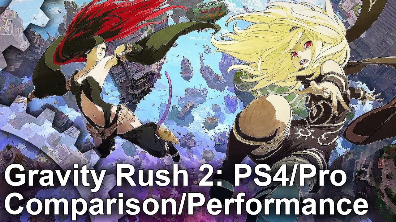 Gravity Rush 2 Ps4 Pro Ps4 Graphics Comparison Frame Rate Test Youtube