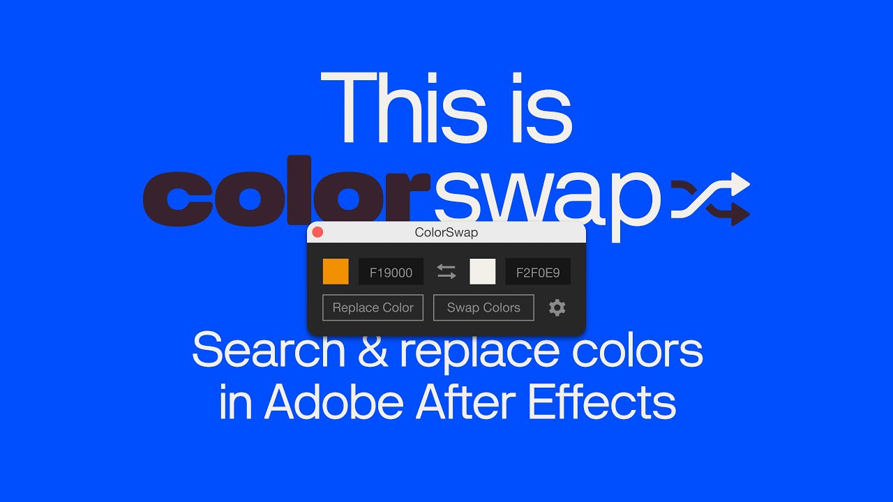 What Is Colorswap For After Effects Youtube