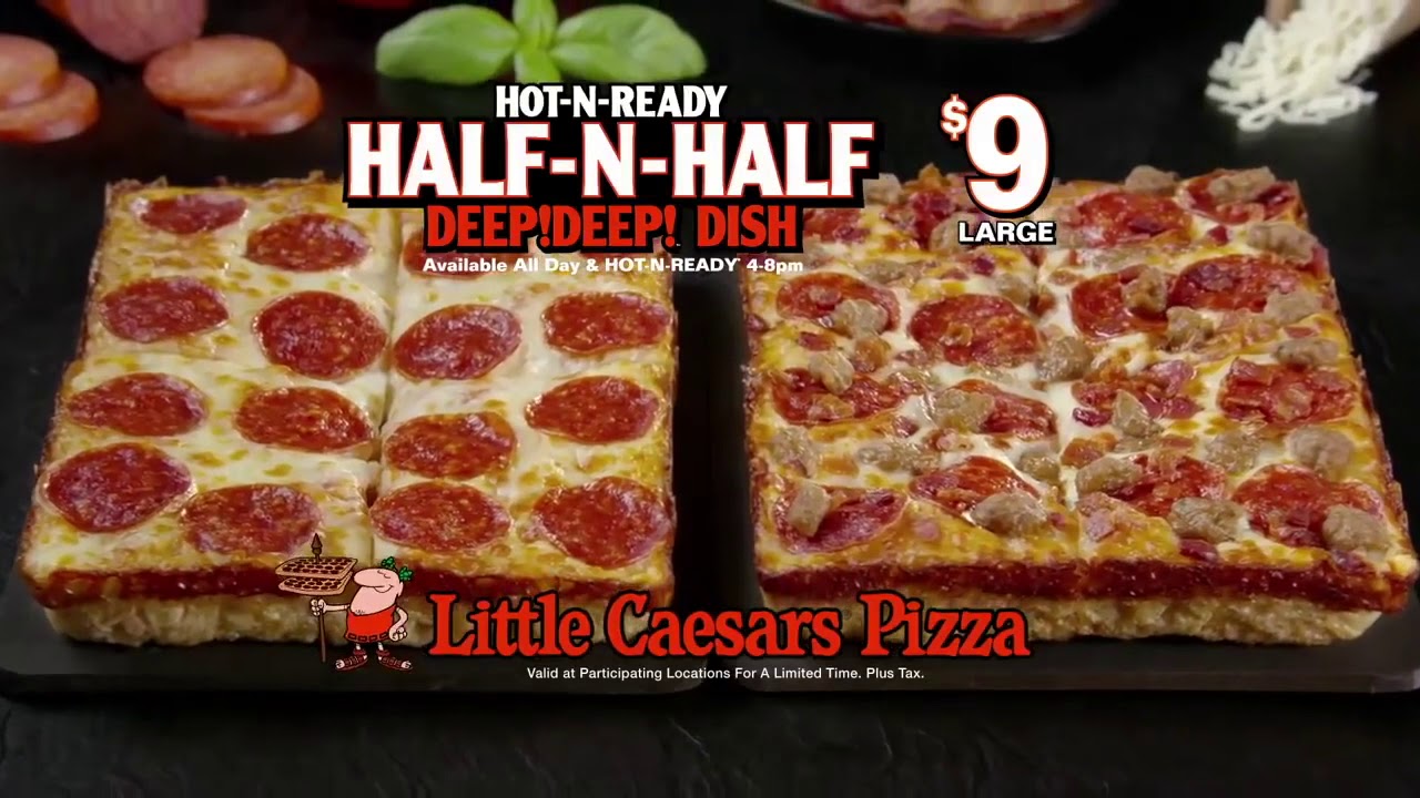Little Caesars Pizza Commercial 2017 Half N Half Deep Dish Pizza Youtube