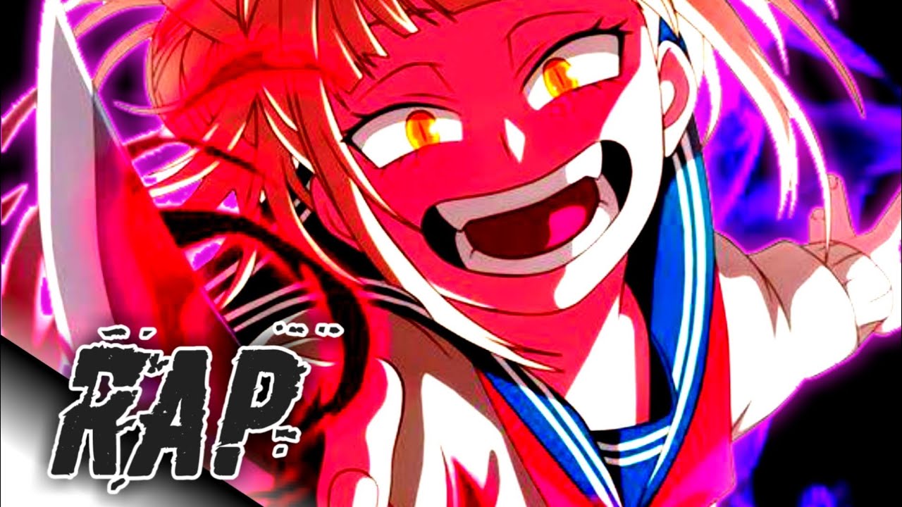 Himiko Toga Rap Sedienta De Sangre My Villain Academia Tsunamy