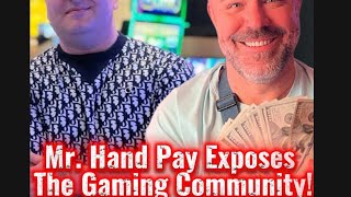 Mr Handpay Exposes The Gaming Community And No One Is Safe Mrhandpay ...