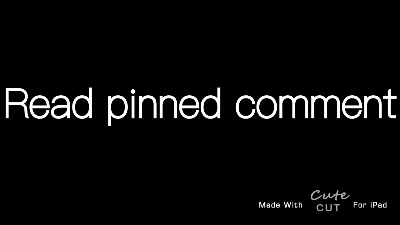 Read Pinned Comment Youtube