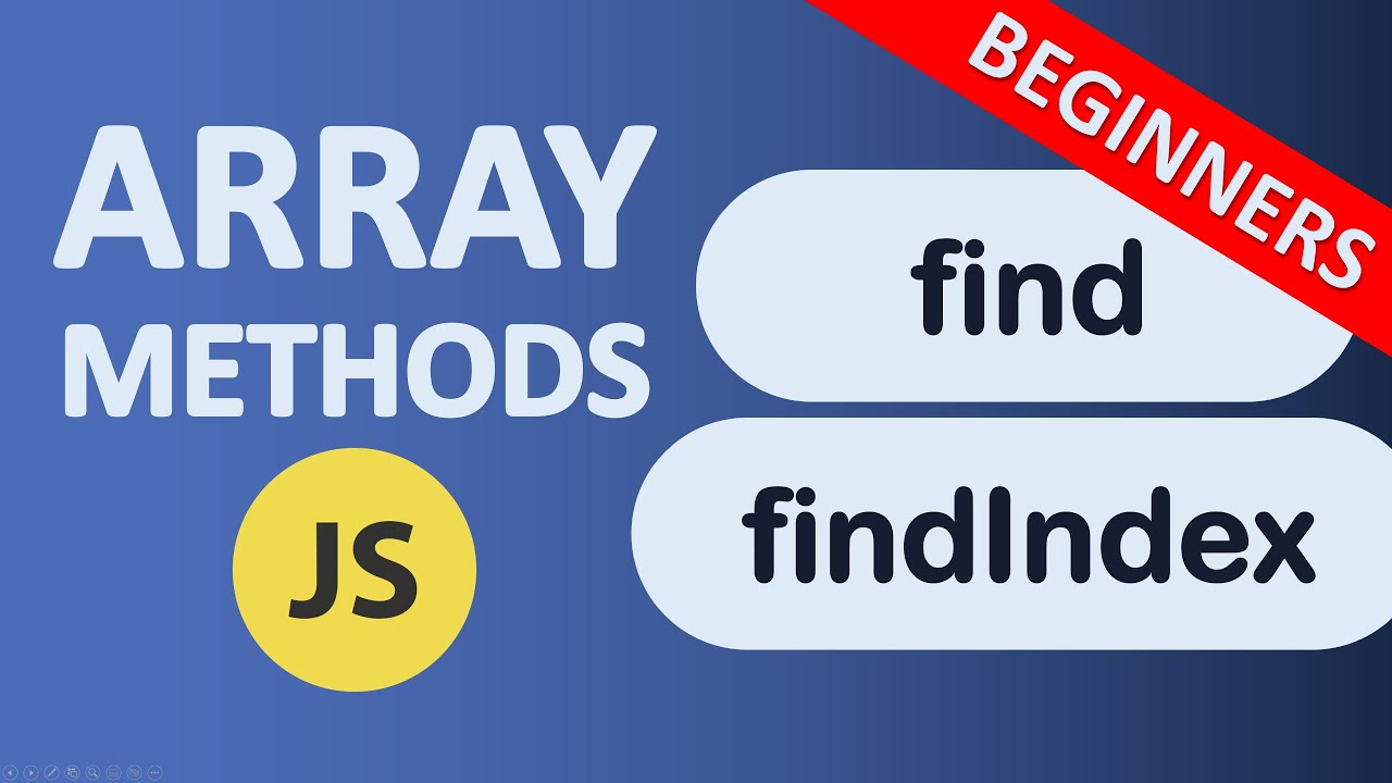 Array Find And Findindex Methods In Javascript Javascript Array