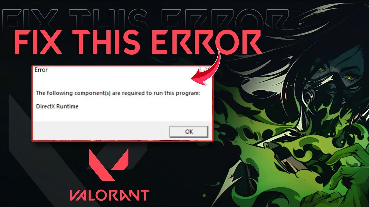 How To Fix Valorant Directx Runtime Error Windows 11 Directx Runtime