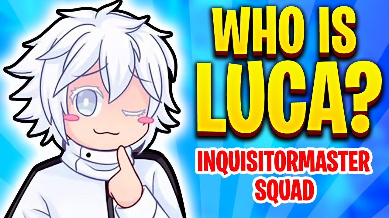 Inquisitormaster The Squad Name Face Reveal Who Is Luca Youtube