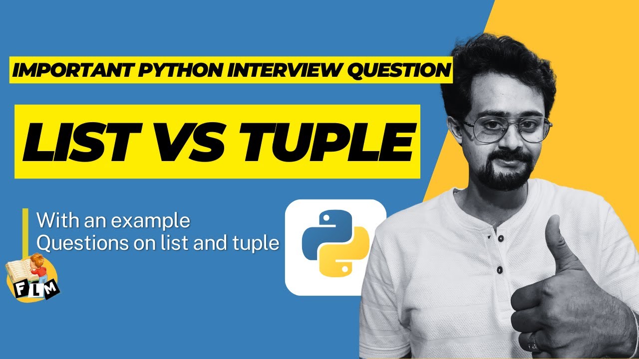 Important Python Interview Question List Vs Tuple Example Questions